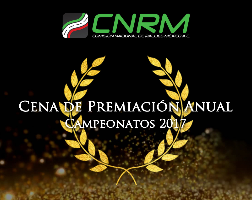 CNRM invita a su Cena de Premiación Anual de los Campeonatos 2017 ...